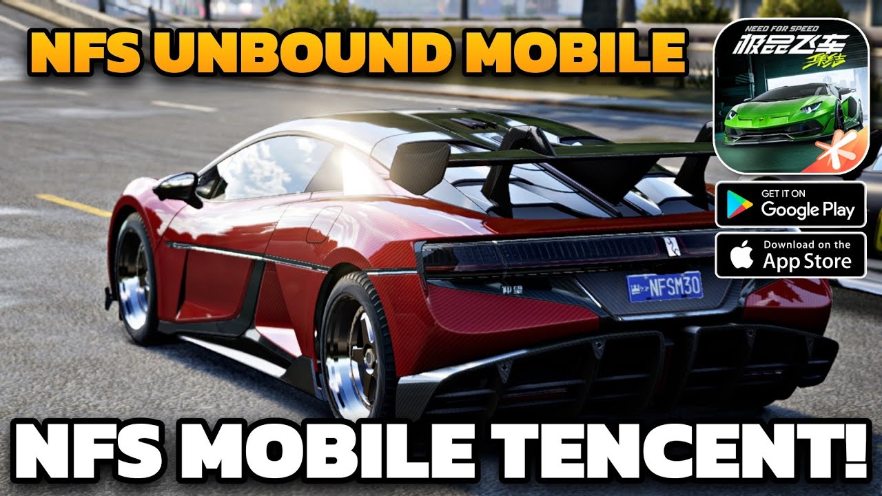 NEED FOR SPEED UNBOUND MOBILE TENCENT RILIS! NFS ASSEMBLE MOBILE ...