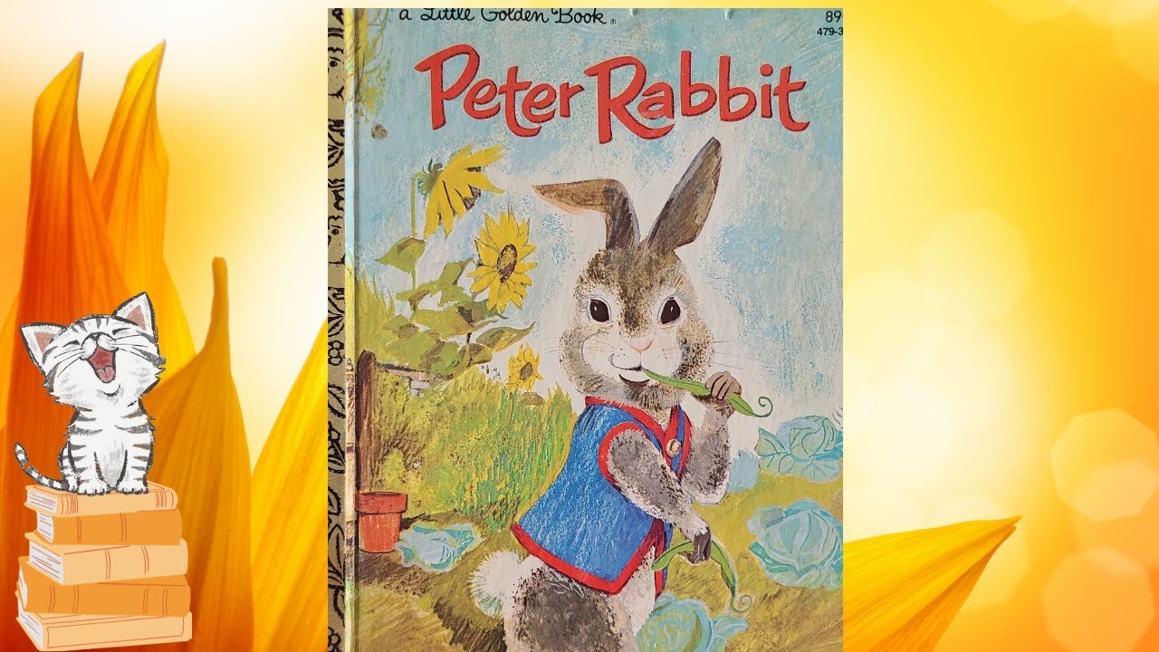 Peter Rabbit, a Little Golden Book - YouTube