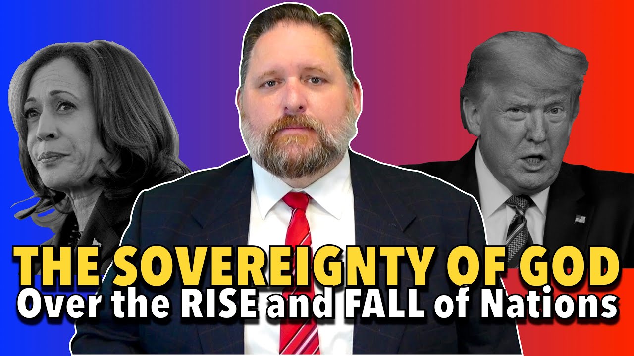 God is Sovereign Over the Rise and Fall of Nations - YouTube
