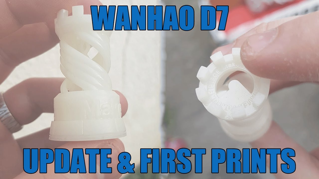 Wanhao Duplicator 7 Update And First Prints! - YouTube