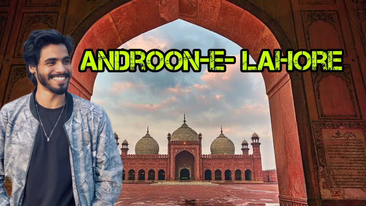 Androon Lahore Trip ️| Lahore Lahore Ay - YouTube