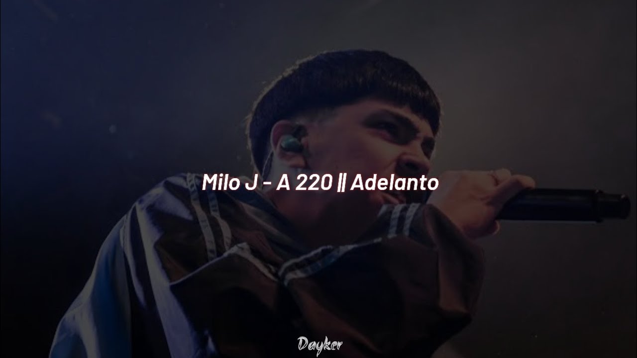 Milo J - A 220 || Letra Adelanto - YouTube