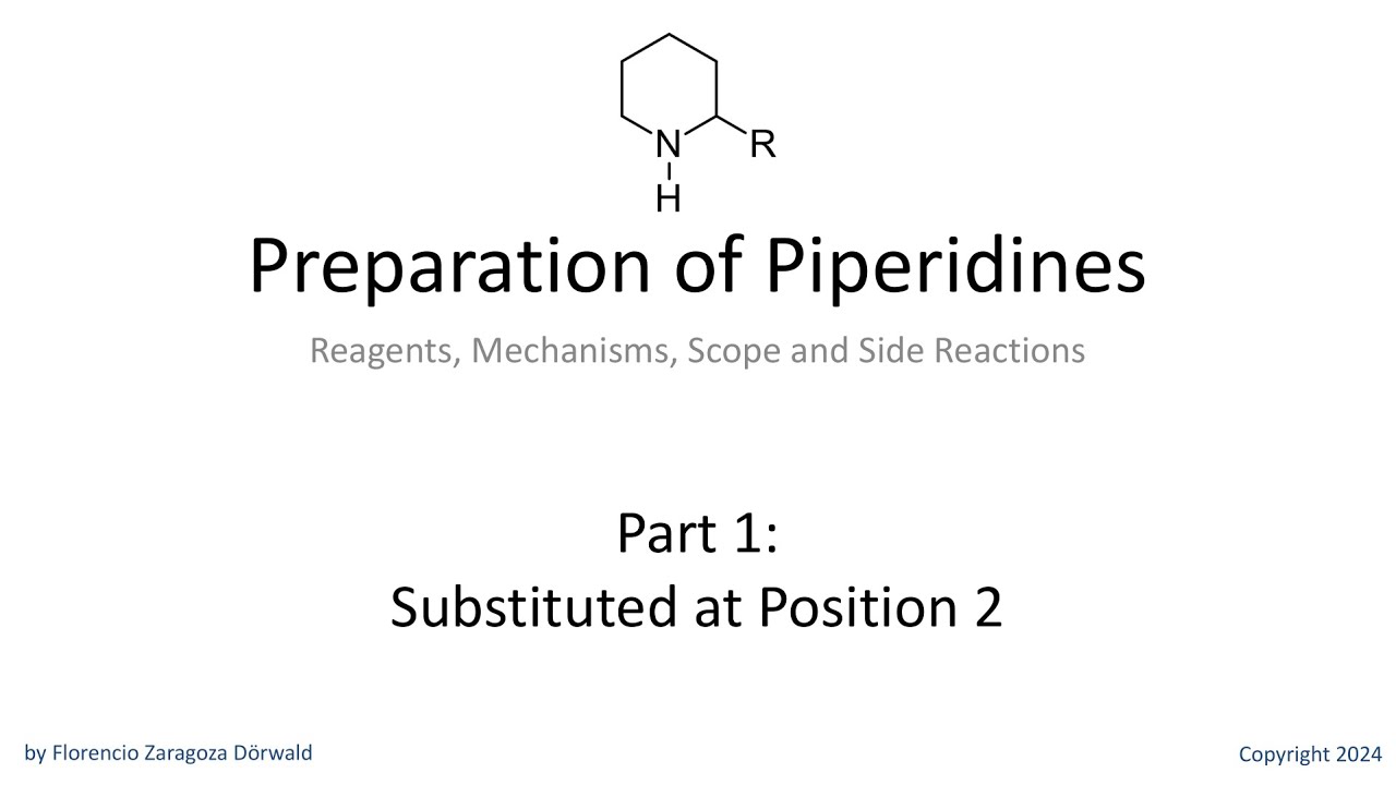 Preparation of Piperidines, Part 1: Substituted at Position 2 - YouTube