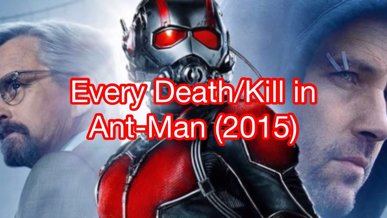 Every Death/Kill in Ant-Man (2015) - YouTube