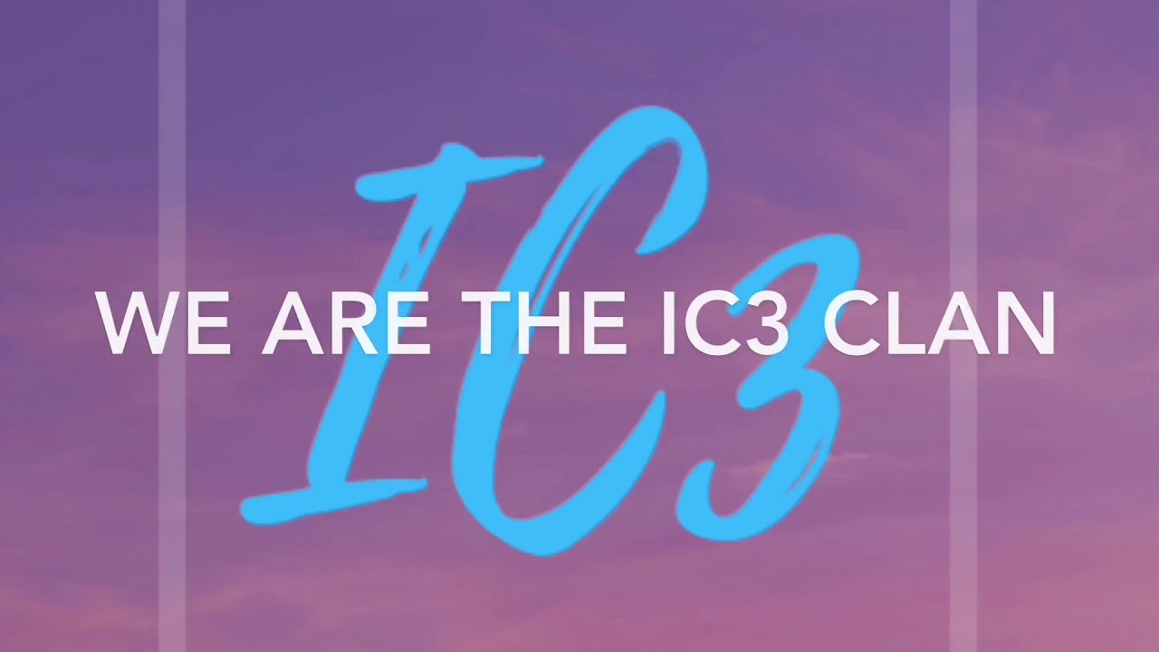 Introducing IC3 Clan!! - YouTube