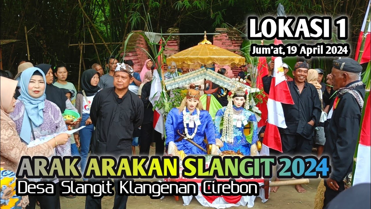Full arak arakan SLANGIT 2024 || arak arakan Mapag Sri Desa Slangit ...