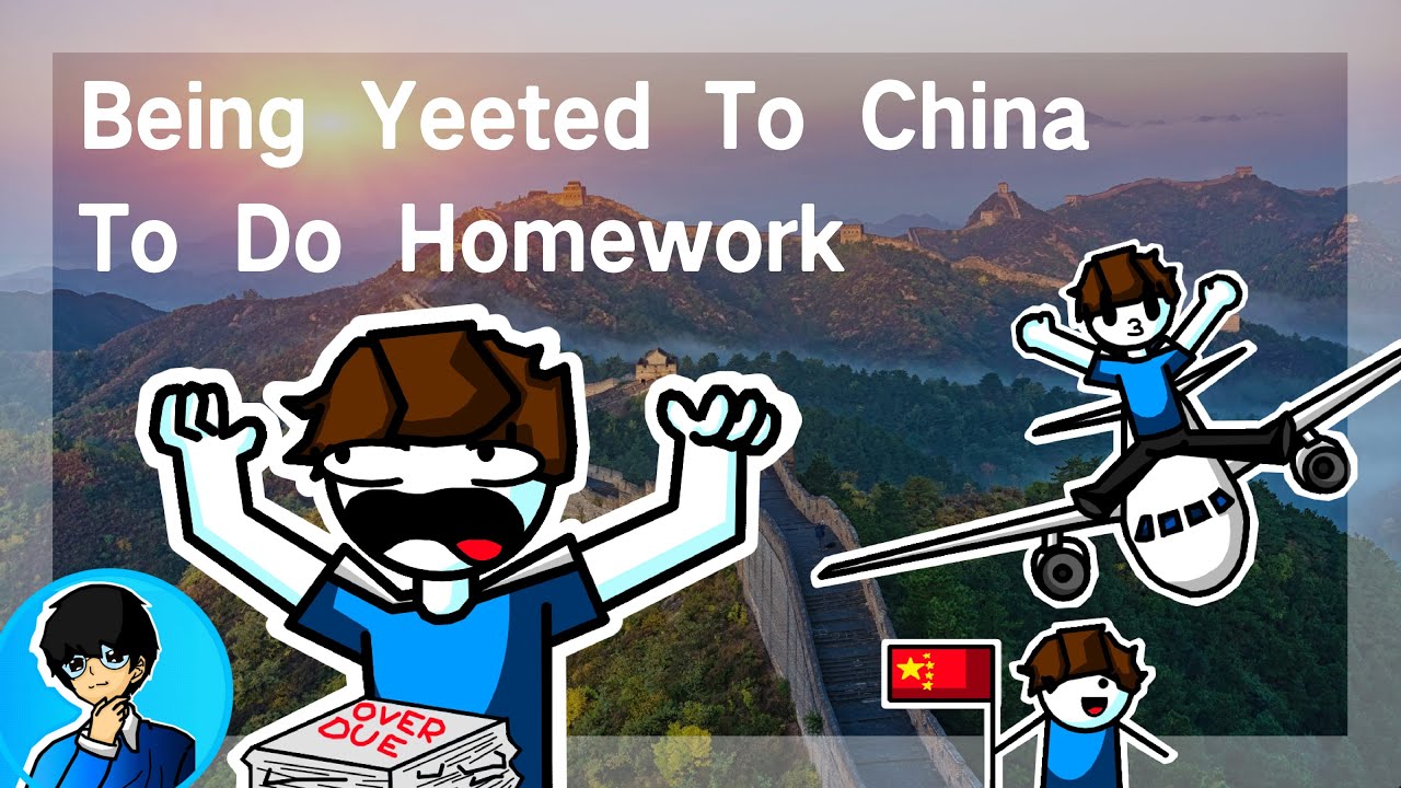 Being Sent To China TO DO HOMEWORK?!?!?!?! (Gone Fine lol) [#animation ...