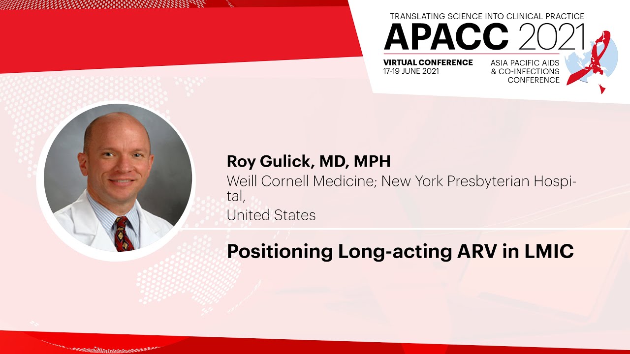 Positioning Long-acting ARV in LMIC - Roy Gulick, MD, MPH - YouTube
