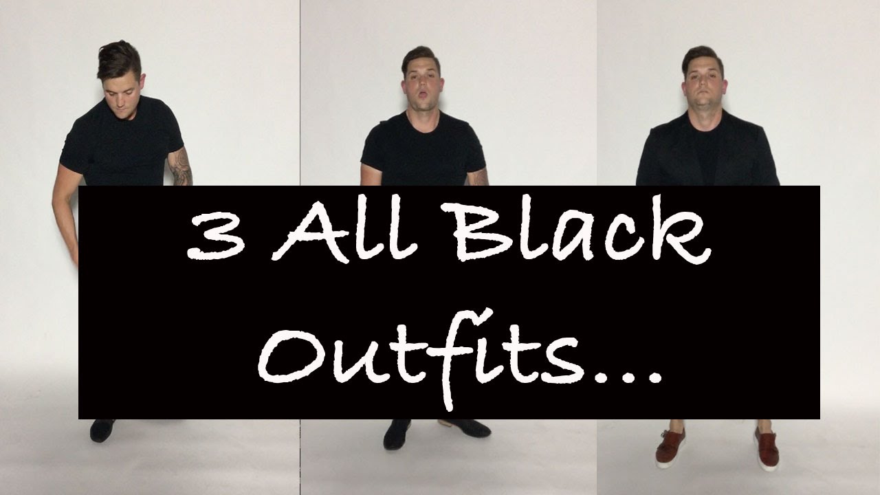 How To Wear All Black (3 Stylish Outfits) - YouTube