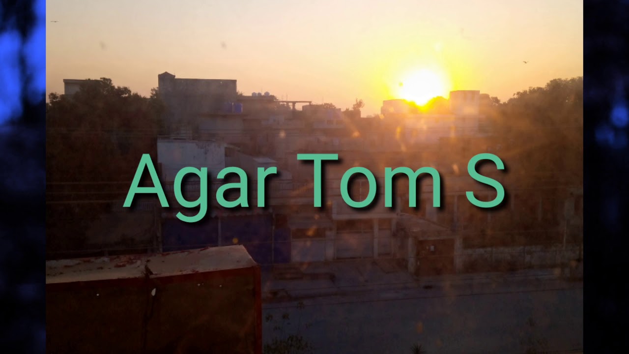 Agar Tom Sath ho Chohan tv - YouTube