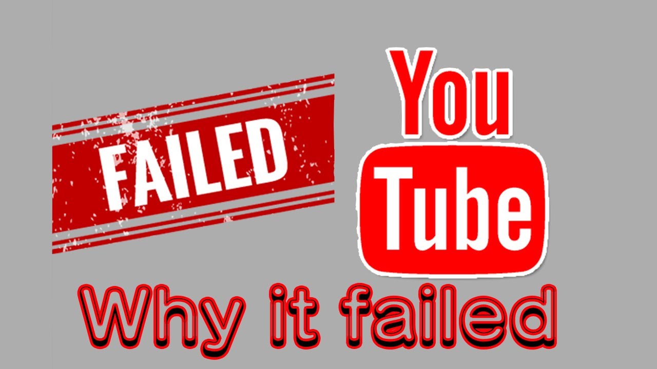 This is Why Your Youtube Channel Failed - YouTube