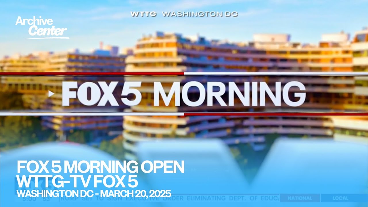 WTTG FOX 5 Morning Open (March 20, 2025) - YouTube