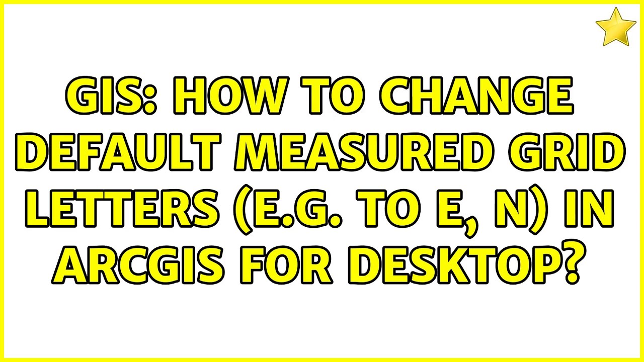 GIS: How to change default Measured Grid letters (e.g. to E, N) in ...