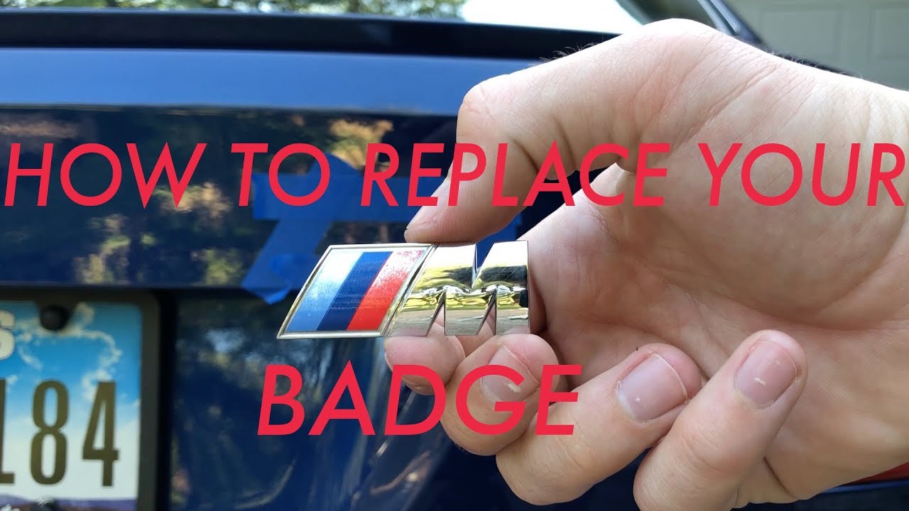 How to replace your BMW M3 badge - YouTube