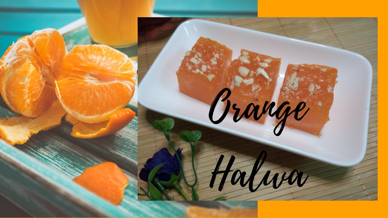 Orange Halwa# Orange Halwa recipe# How to make Orange Halwa # Recipe 34 ...