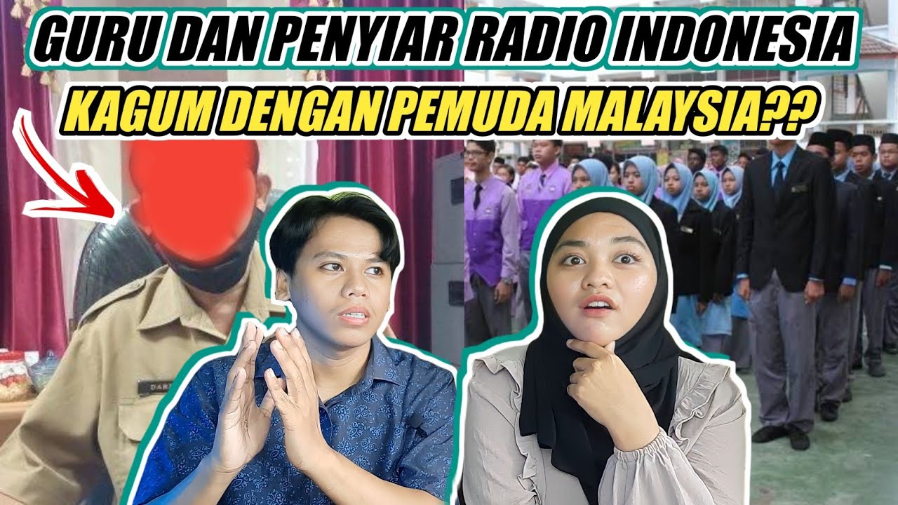 PENDAPAT GURU INDONESIA MENGENAI PEMUDA MALAYSIA | Indonesian React - YouTube