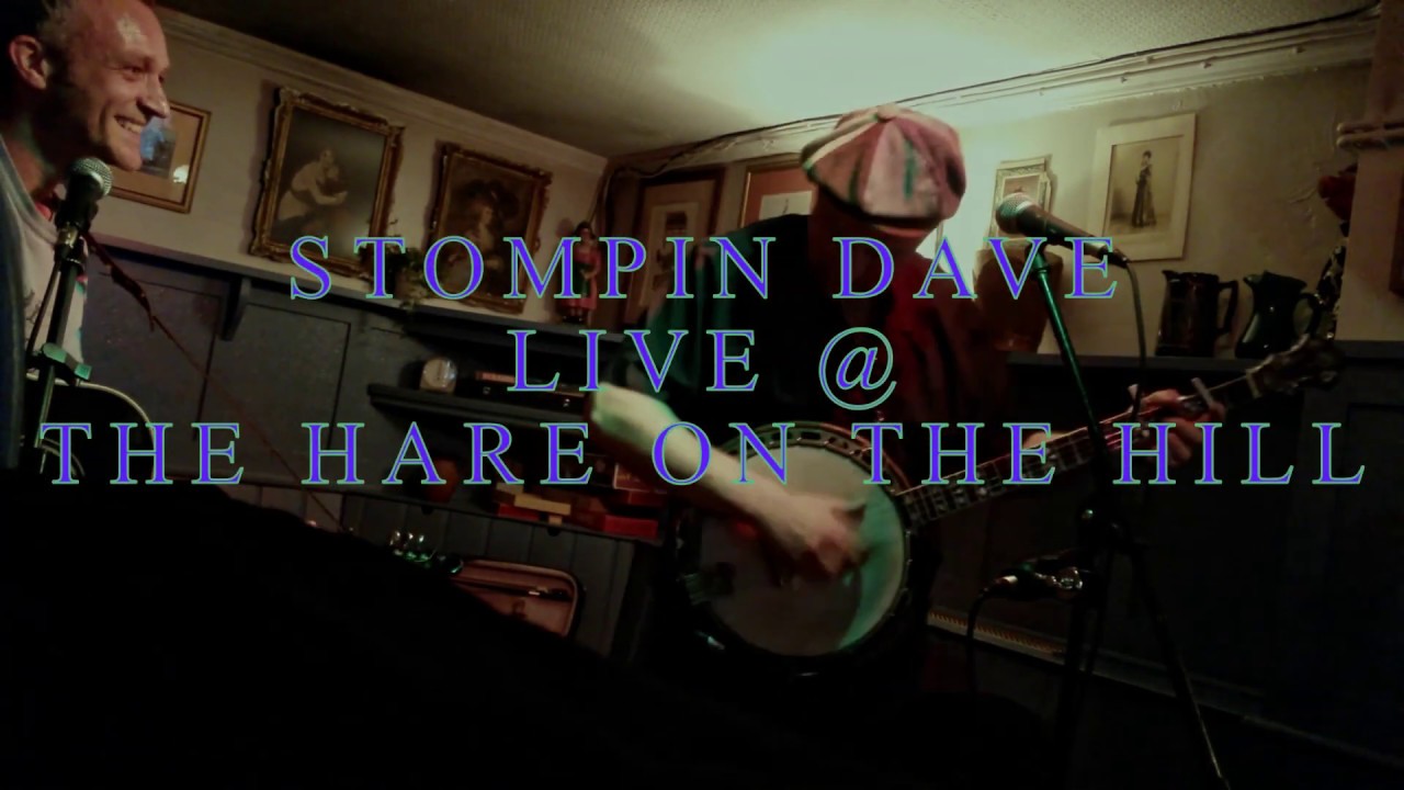Stompin' Dave & Slammer Durrant Live @ The Hare On The Hill, Kings Down, Bristol, U.k. 070419 ...
