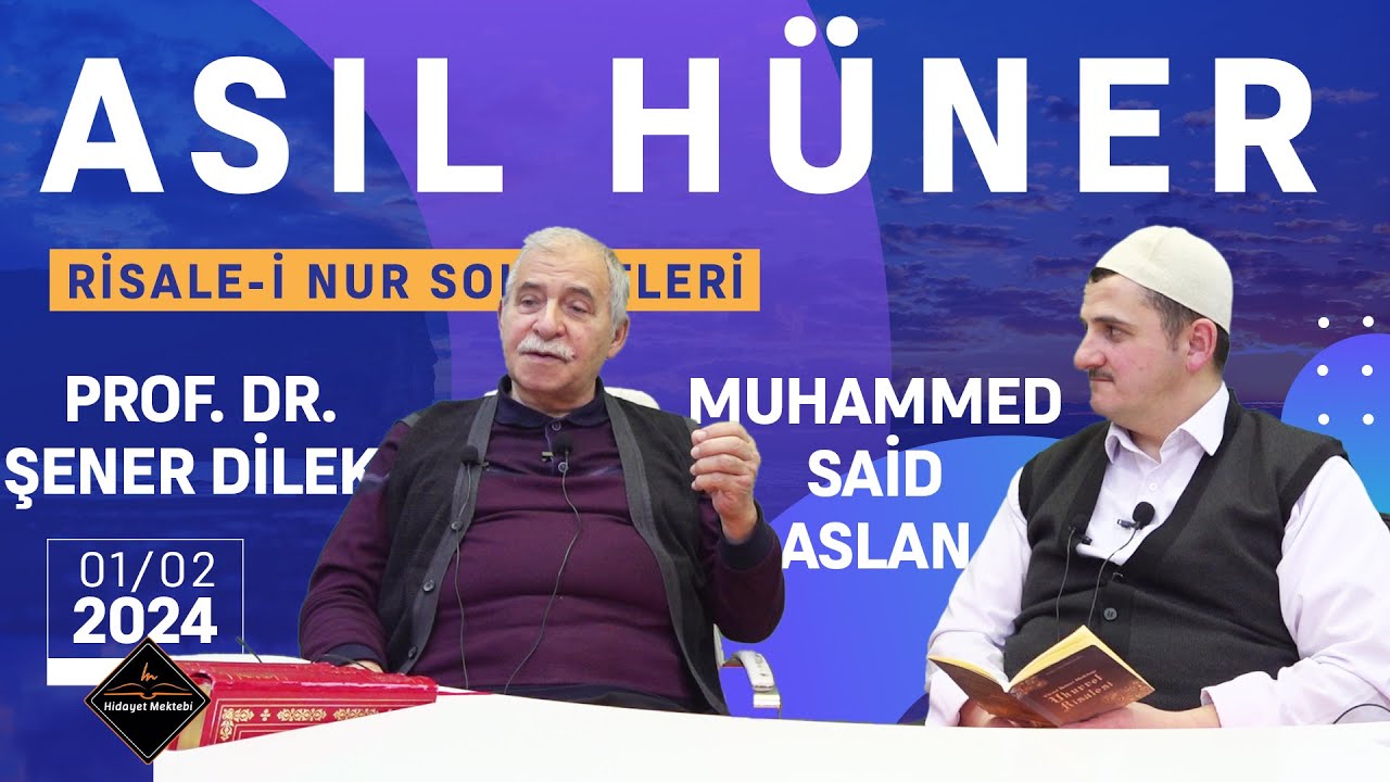 Asıl Hüner - Risale-i Nur Sohbetleri - 01.02.2024 - YouTube
