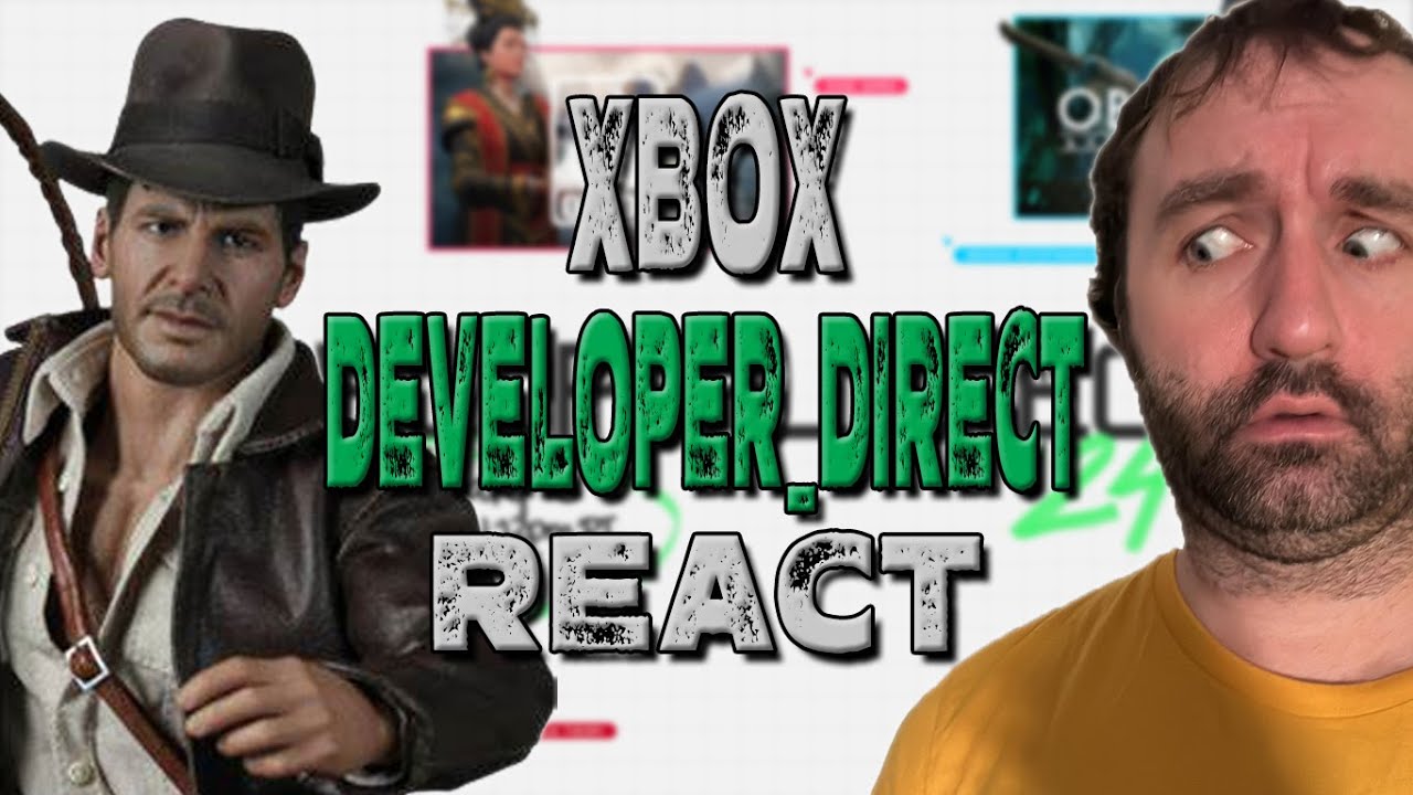 Let's watch the Xbox Developer_ Direct 2024! Indiana Jones, Hellblade ...