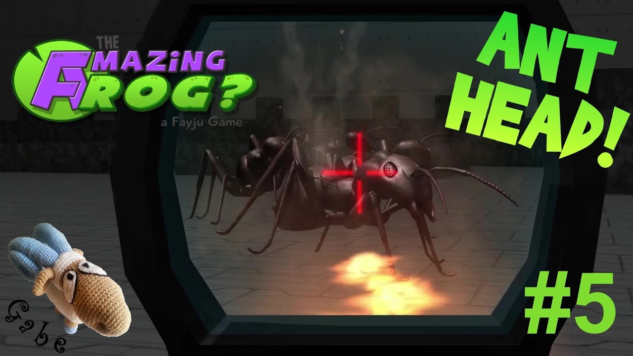 Amazing Frog? - Part 5 - Getting the Ant Head - YouTube