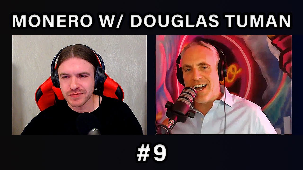Monero w/ Douglas Tuman | FIAT LUX Podcast #9 - YouTube