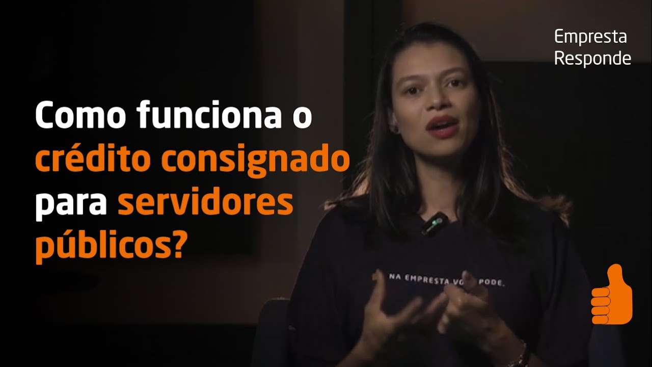 Como funciona o crédito consignado para servidores públicos | Empresta ...