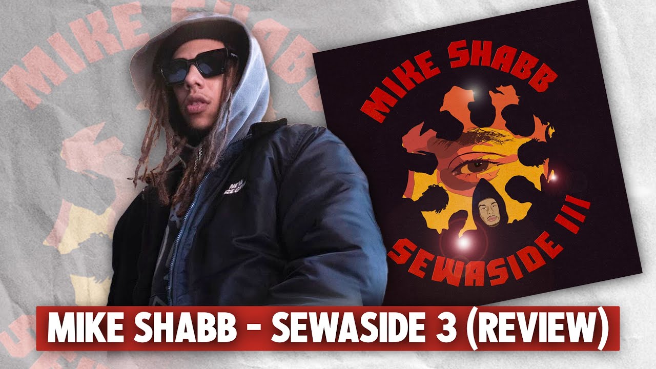 Rap Talk 08 : Mike Shabb - Sewaside 3 Review & Apple Top 100 Albums ...