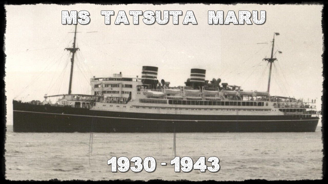 MS Tatsuta Maru - Construção ao Naufrágio - YouTube