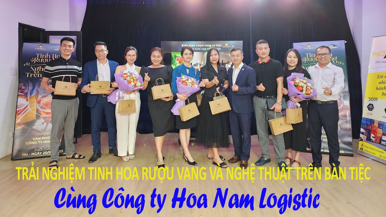 Trải nghiệm tinh hoa rượu vang và nghệ thuật trên bàn tiệc cùng Công ty Hoa Nam LOGISTIC - YouTube