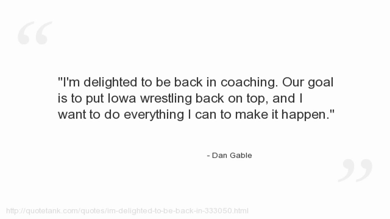 Dan Gable Quotes - YouTube