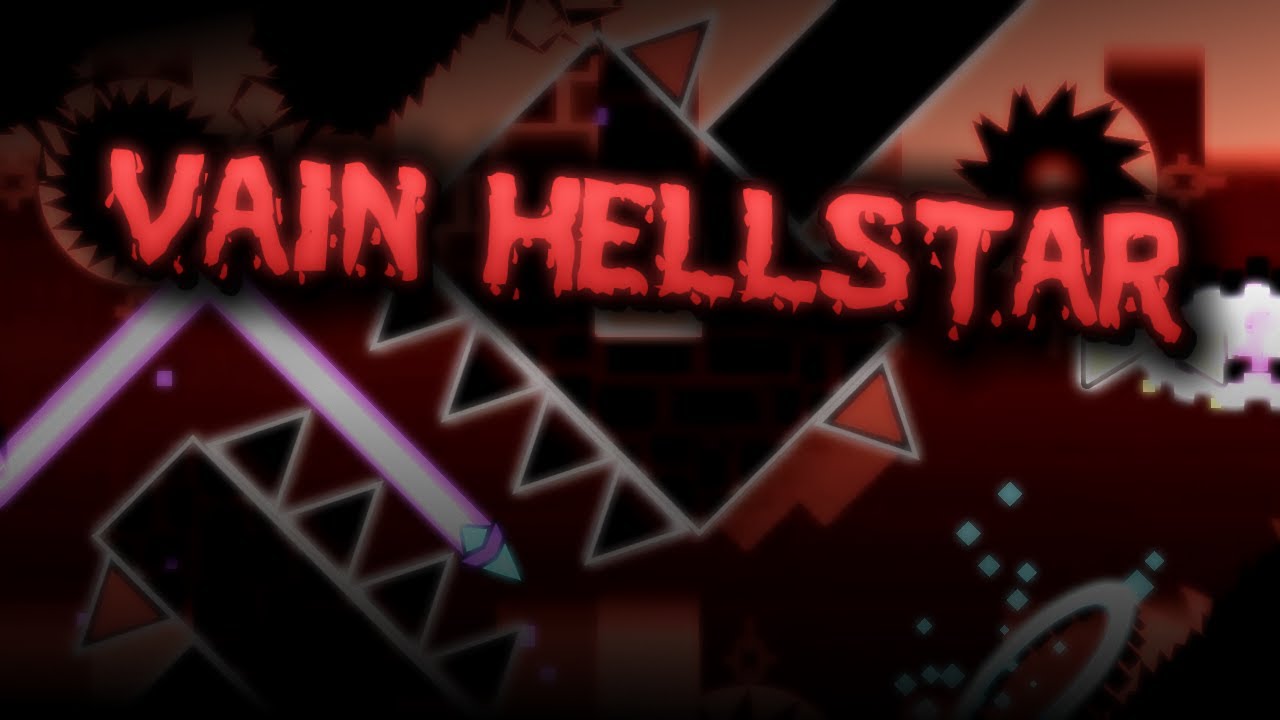 Vain Hellstar (Old ver.) - Zylenox / Fox Doctor (Hard Demon 0*) - YouTube