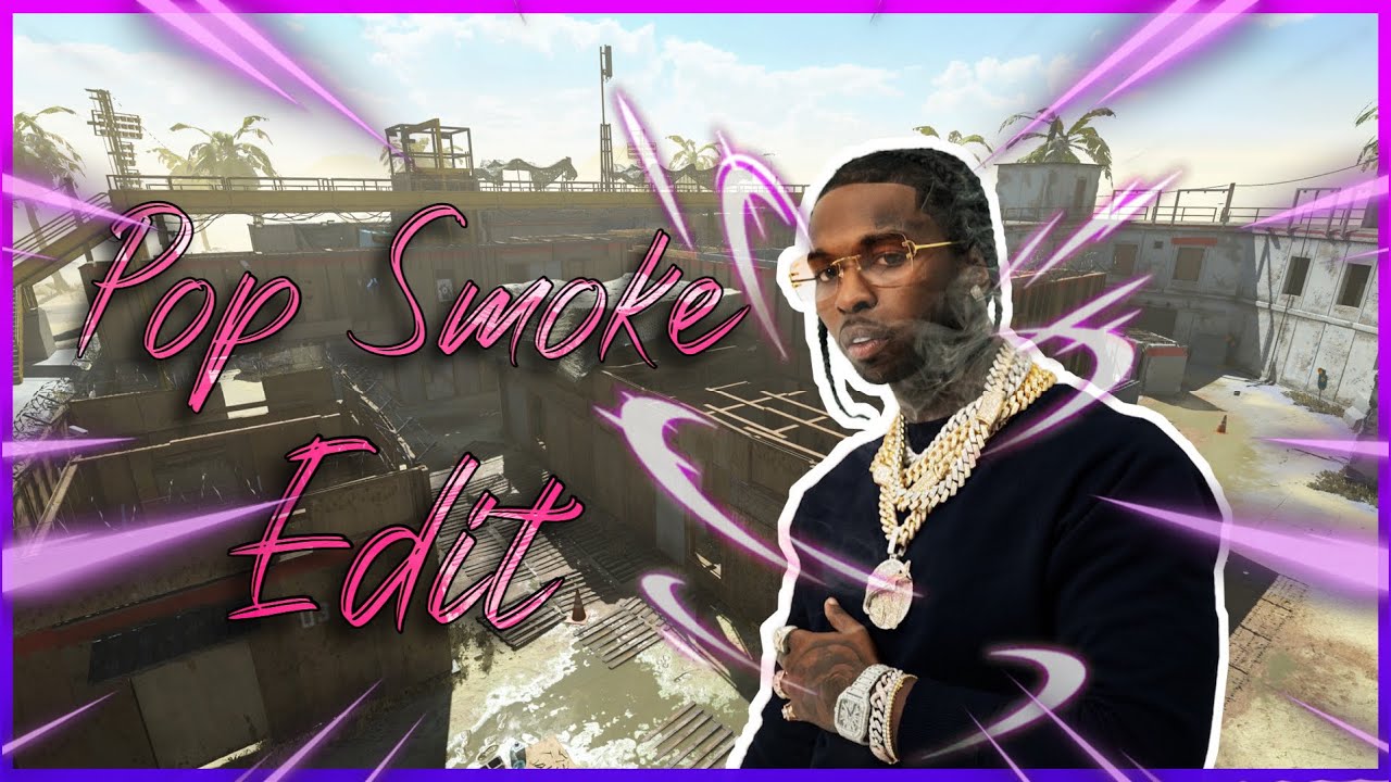Pop smoke edit for practice - YouTube