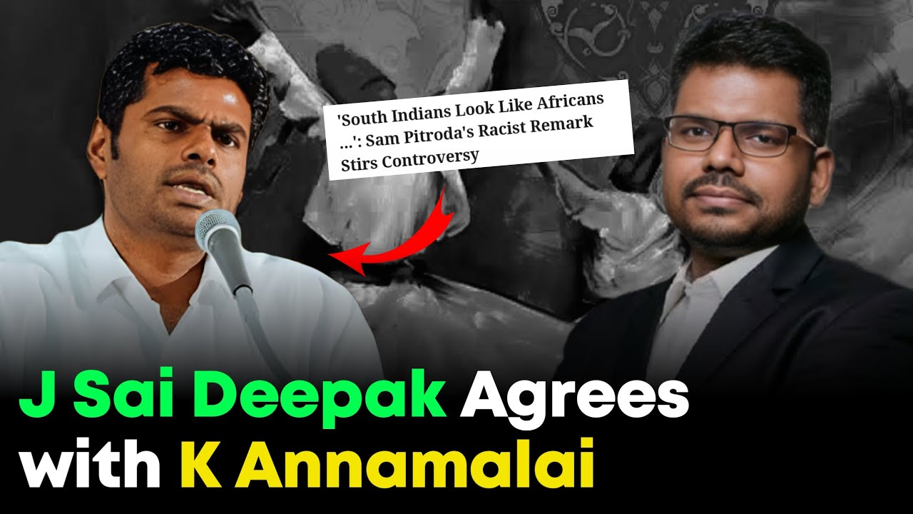 J Sai Deepak Agrees with K Annamalai - YouTube