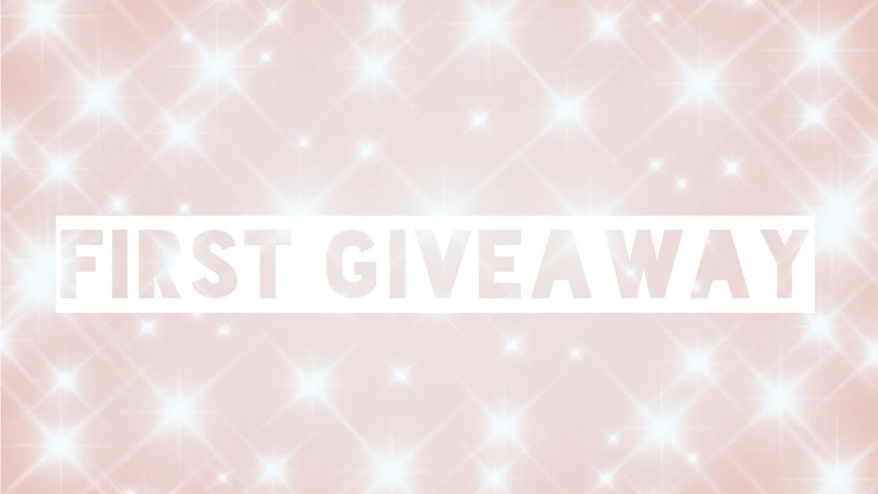 💕First Giveaway 💕 - YouTube