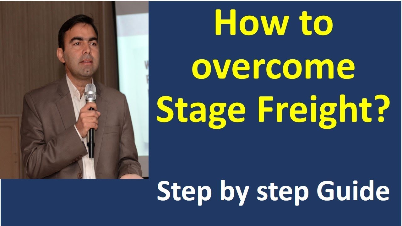 How to overcome stage fright | steps to reduce stage fear | public ...