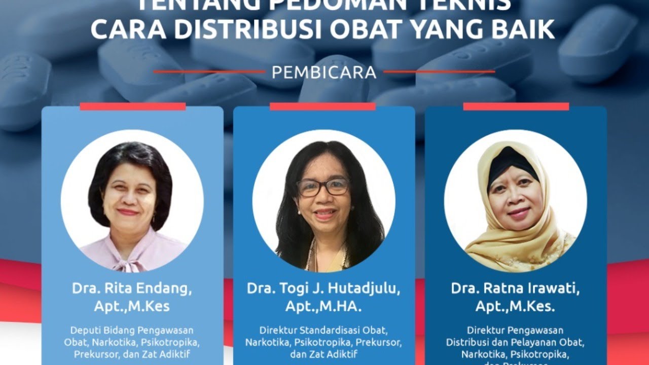 Sosialisasi Peraturan BPOM No. 6 Tahun 2020 Tentang Pedoman CDOB ...