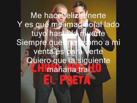 Chino y Nacho - El poeta (Reggaeton Romantico 2011) Lyrics (Con letra ...