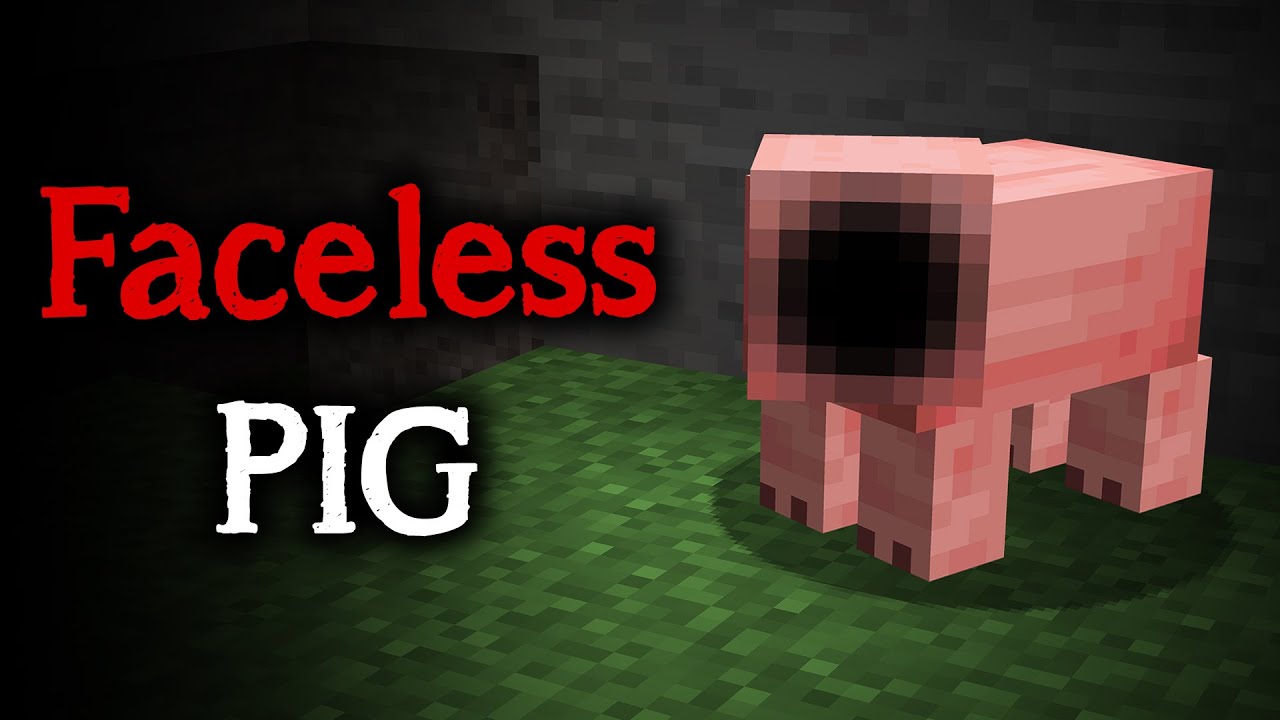 If You See a Faceless Pig in Minecraft, RUN… | Minecraft Creepypasta ...