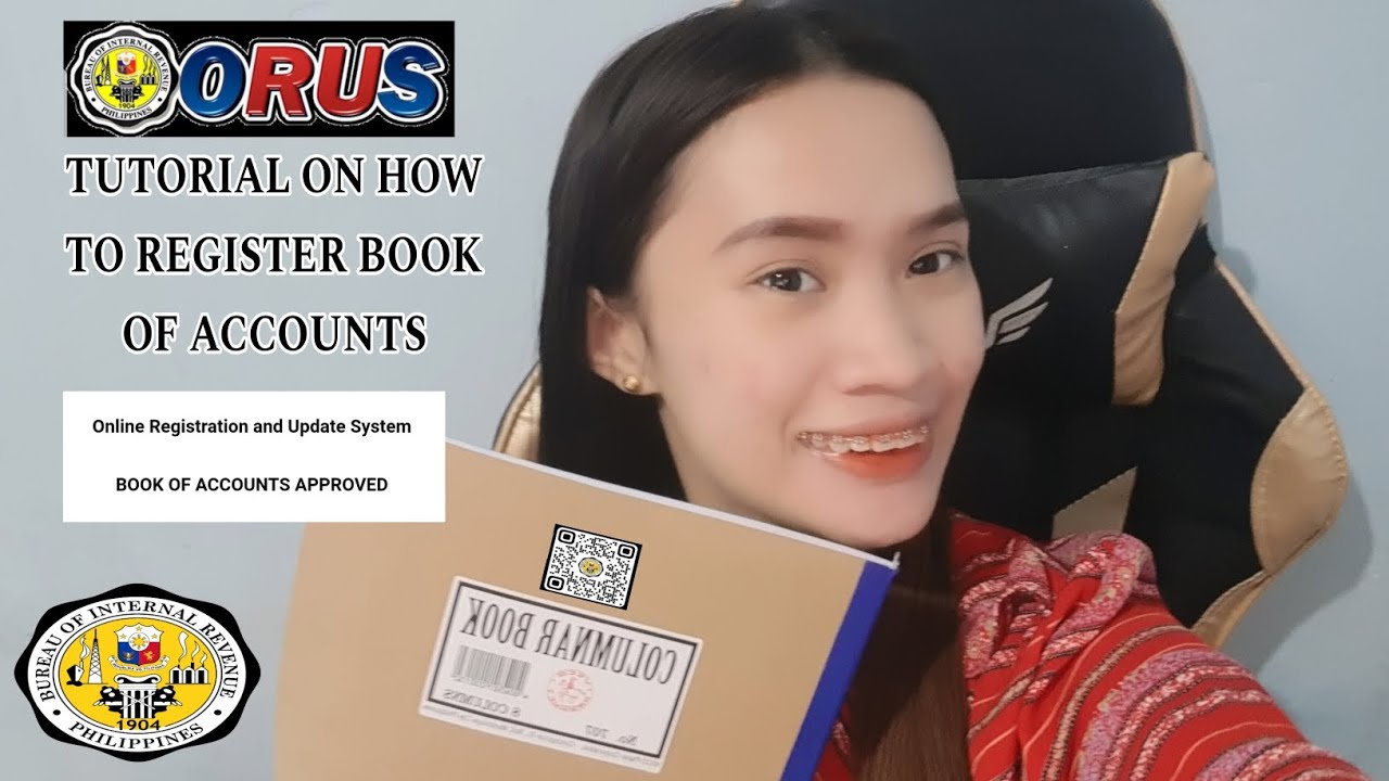 Tutorial on how to register Book of Accounts - ORUS | Cleah Araujo Belloga - YouTube