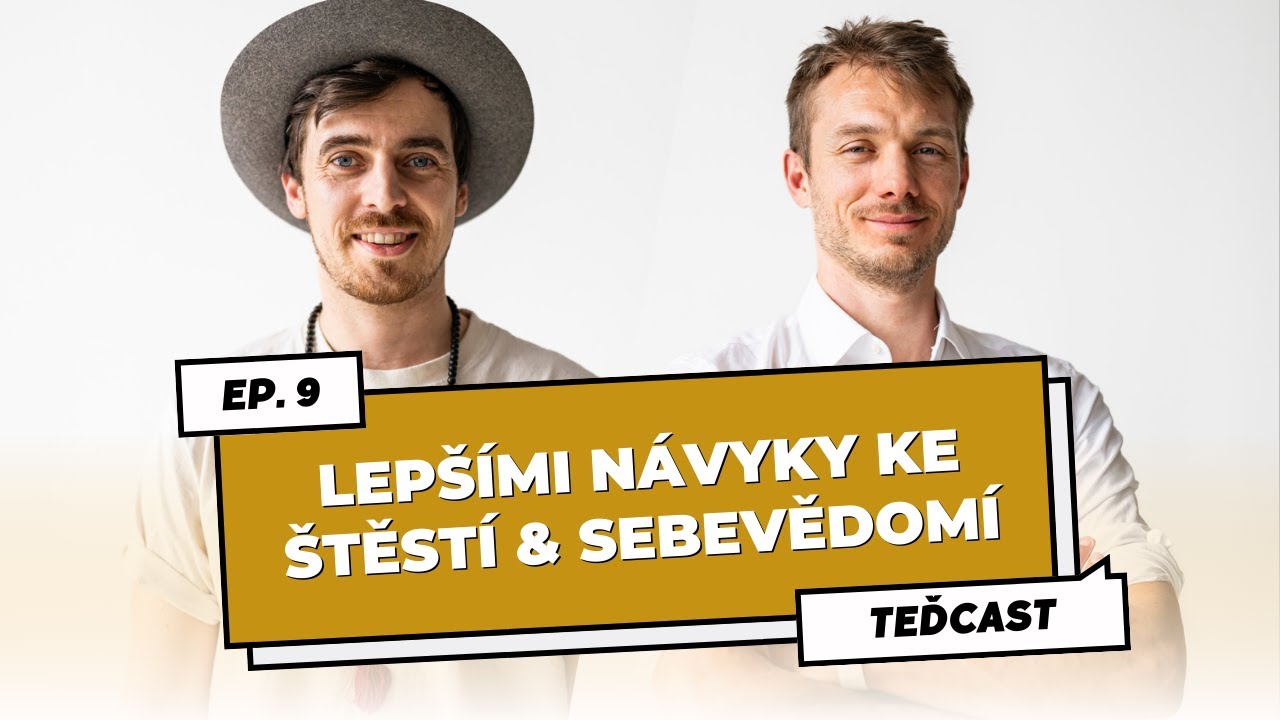 Lepšími návyky ke štěstí, efektivitě a sebevědomí | Marek Vich & Rob ...