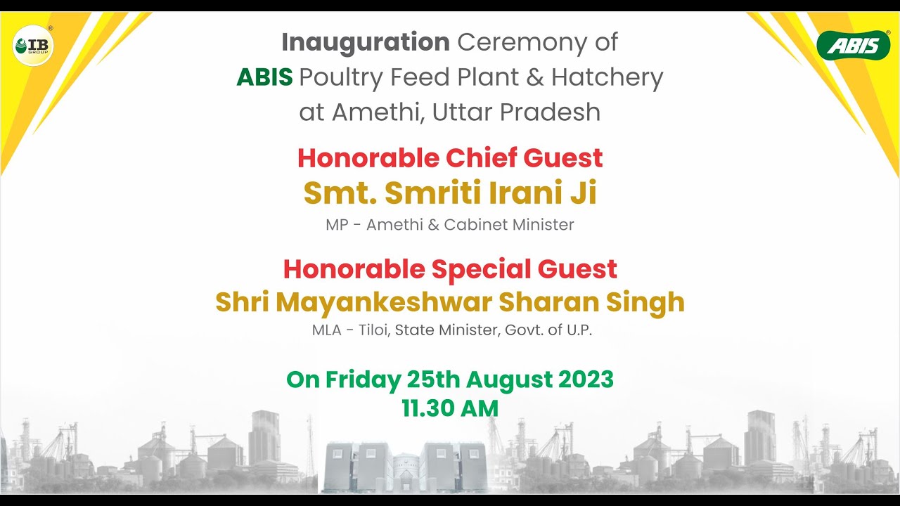 Live : Inauguration Ceremony of ABIS Poultry Feed Plant, Tiloi Amethi ...