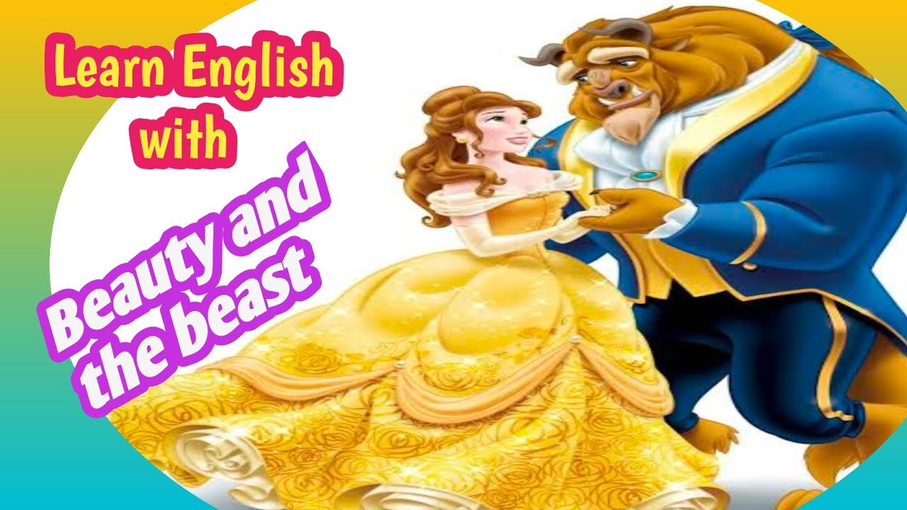 Learn English through beauty and the Beast storybook||improve your ...