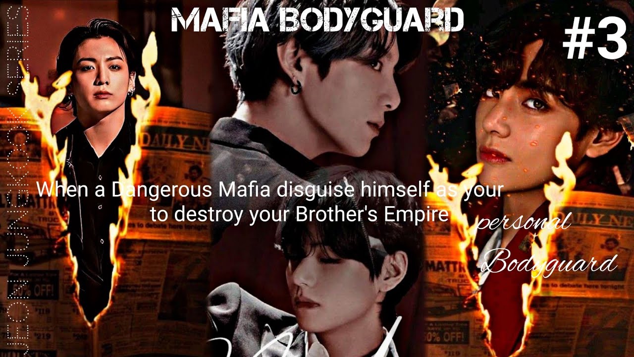 [MAFIA BODYGUARD]||When a Dangerous Mafia disguise himself as your ...