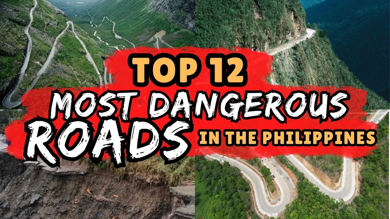 TOP 12 MOST DANGEROUS ROADS IN THE PHILIPPINES - YouTube