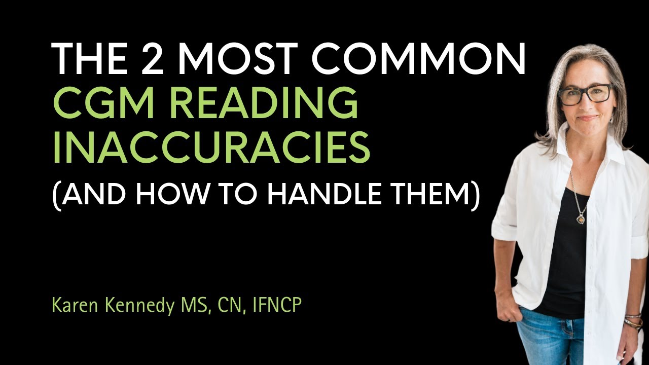 The 2 Most Common 🩸CGM Reading Inaccuracies (And How to Handle Them ...