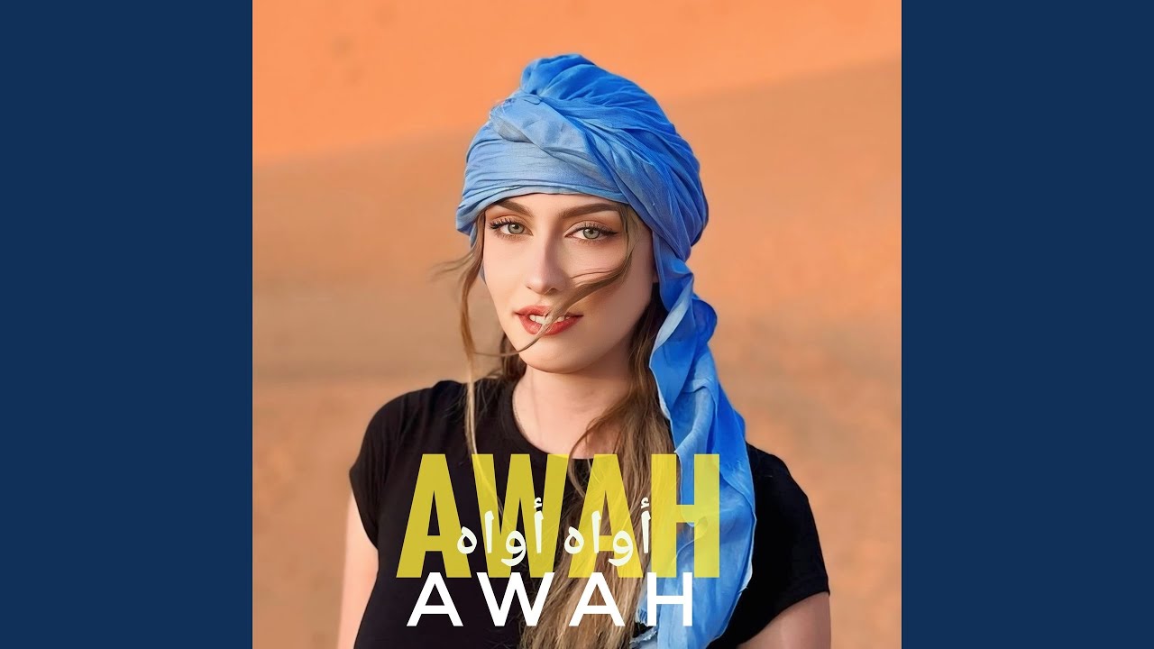 Awah Awah - YouTube