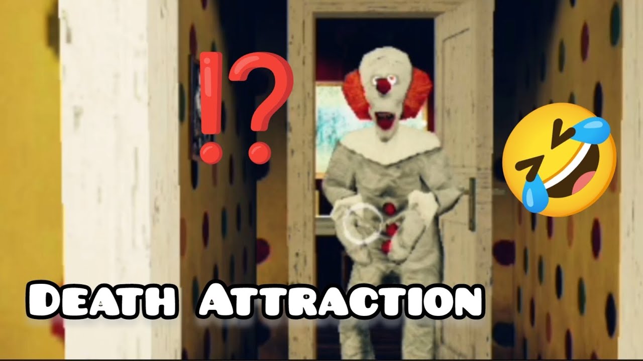 This clown is so GOOFY lol | Death Attraction - YouTube
