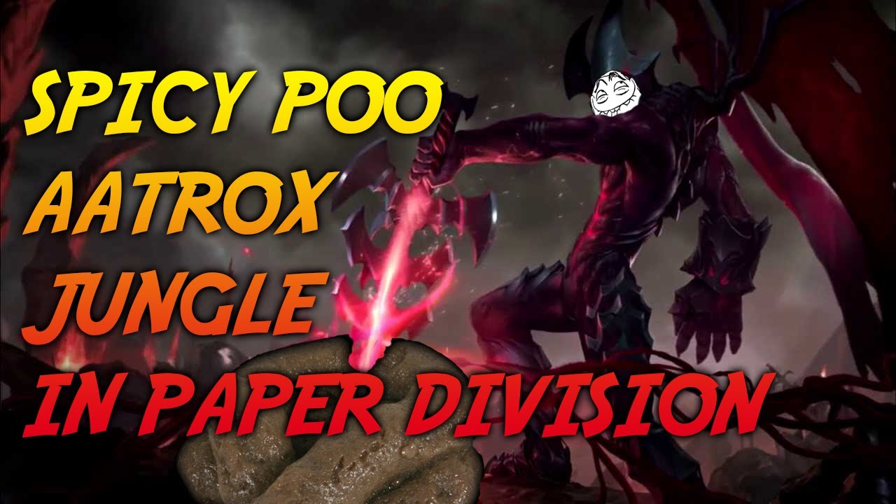 The Wyrm Hacking with Aatrox Jungle in Paper Division. FT. Double Spicy ...