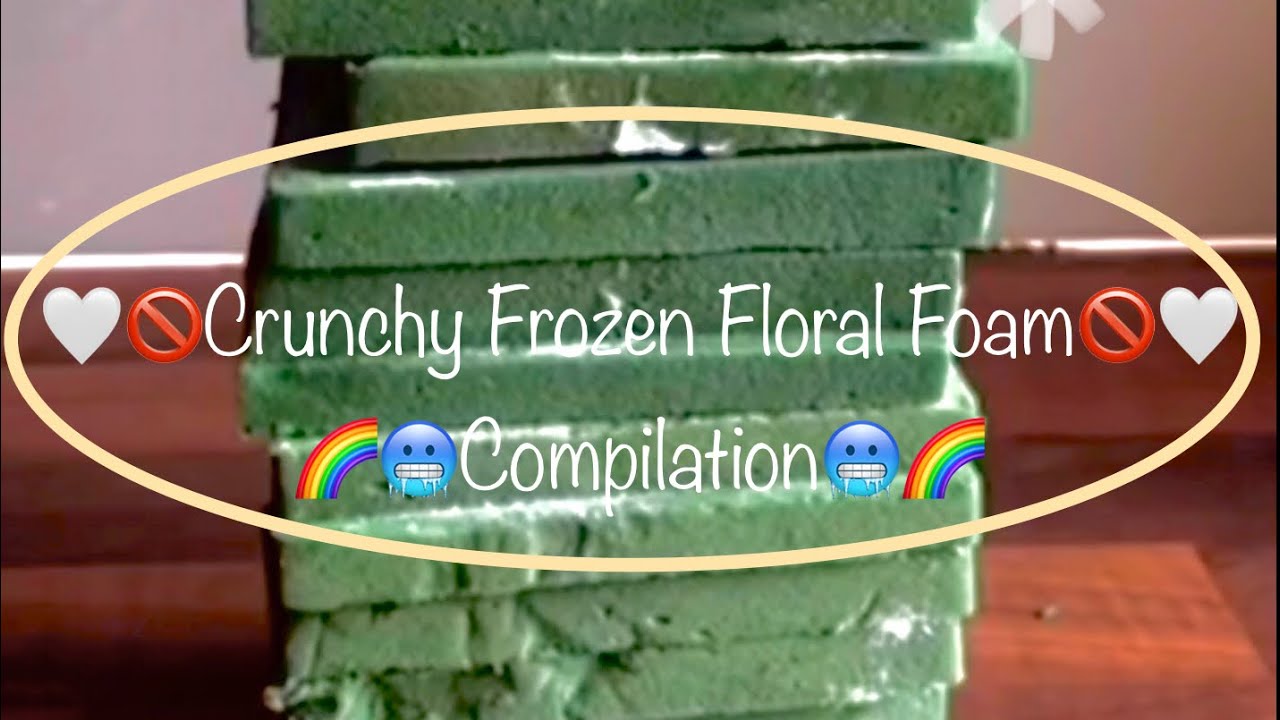 Crunchy frozen floral foam compilation🔐💝| Sahara, oasis, floral foam ...