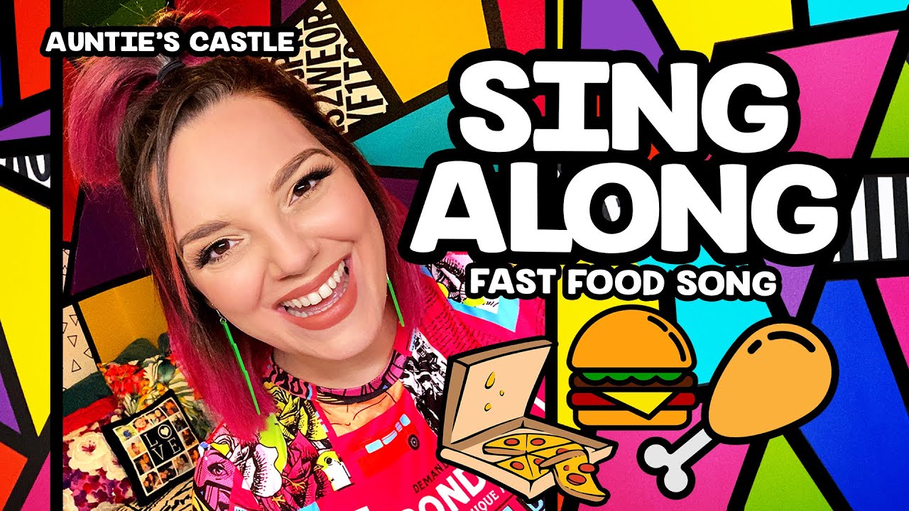 Let's Sing | Fast Food Song Sing + Dance with Auntie - YouTube